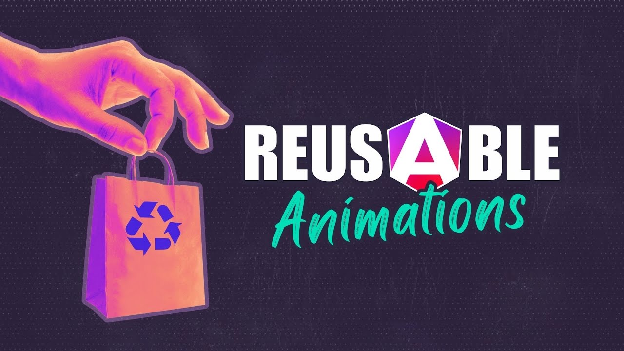 Angular Animations Tutorial Creating Reusable Animations Youtube