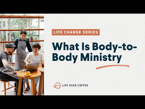 What Is “Body-to-Body Ministry” In the Local Church? - YouTube