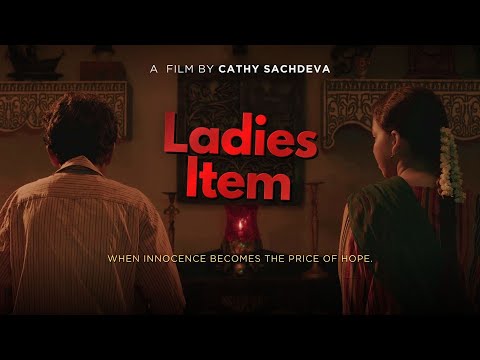 LADIES ITEM | Award Winning Hindi Short Film | A Boy’s Dark Secret | Cathy Sachdeva
