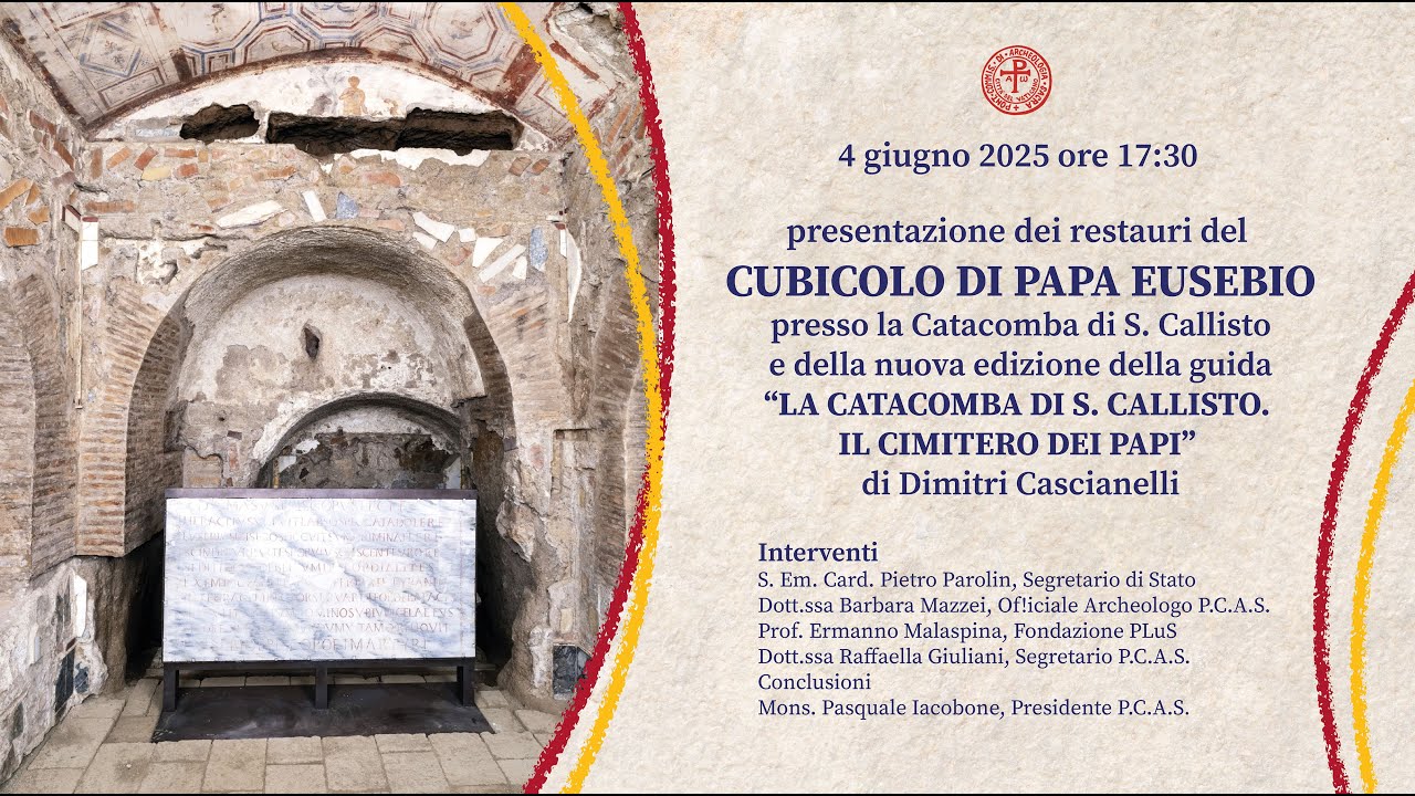 Presentazione dei restauri del Cubicolo di Papa Eusebio. - YouTube