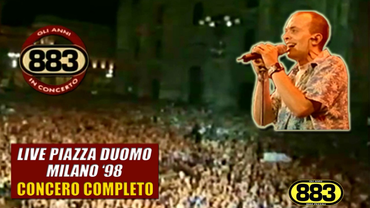 883: Se tornerai LIVE (Piazza Duomo Milano '98) - YouTube