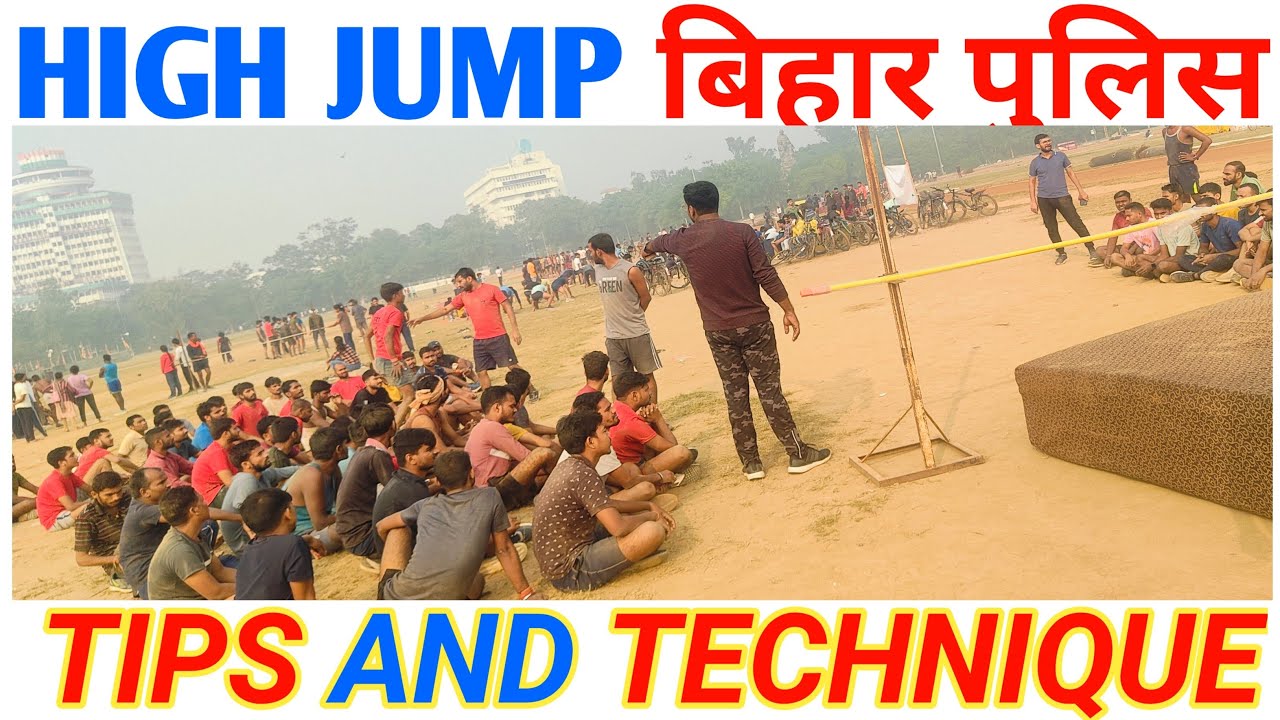 High Jump Tips | High Jump Technique | High Jump Video | Bihar Police ...