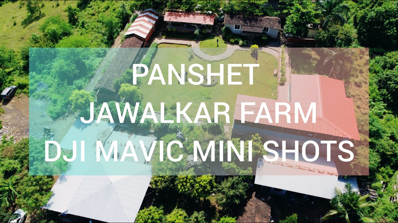 Panshet | Jawalkar Farm | DJI Mavic Mini | Best location for party's ...