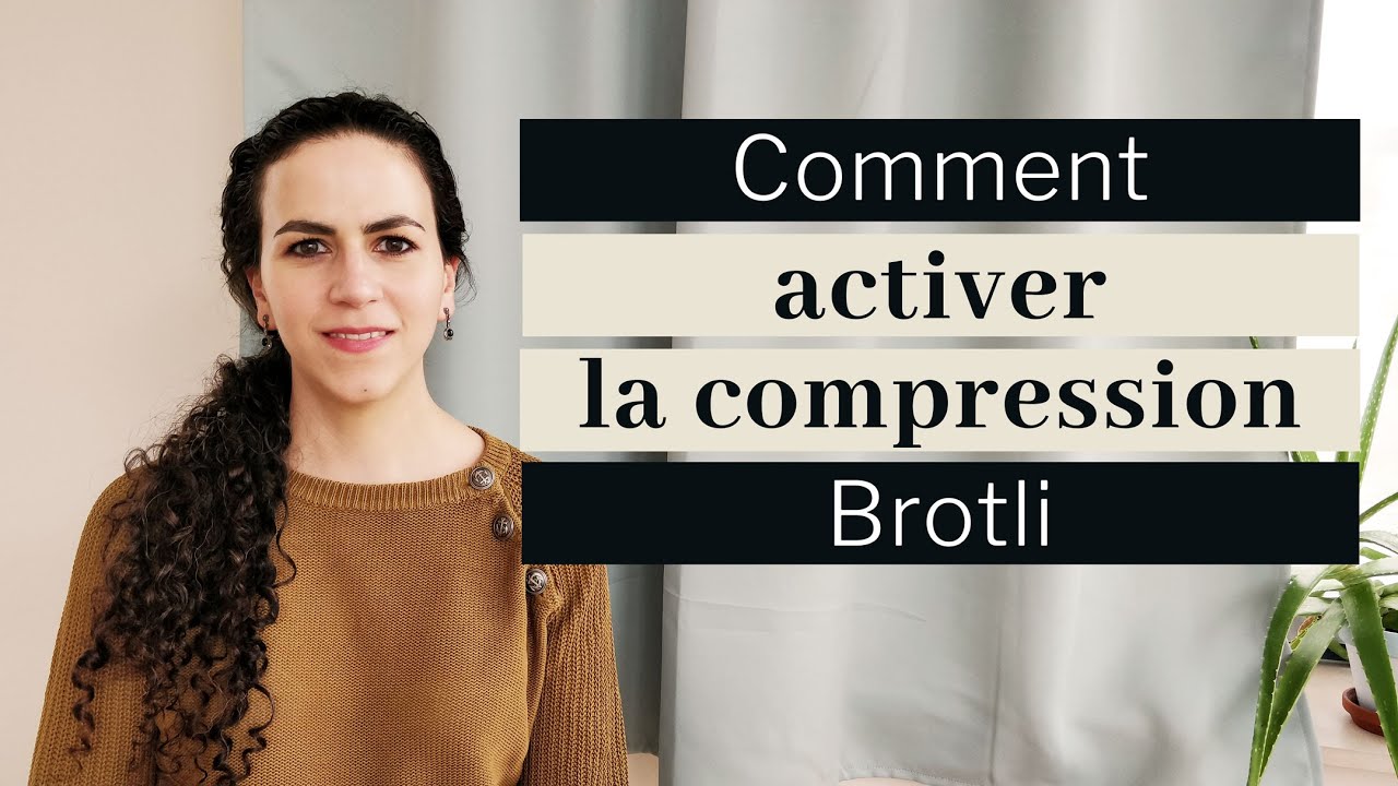 Comment activer la compression Brotli WordPress | Tutoriel - YouTube