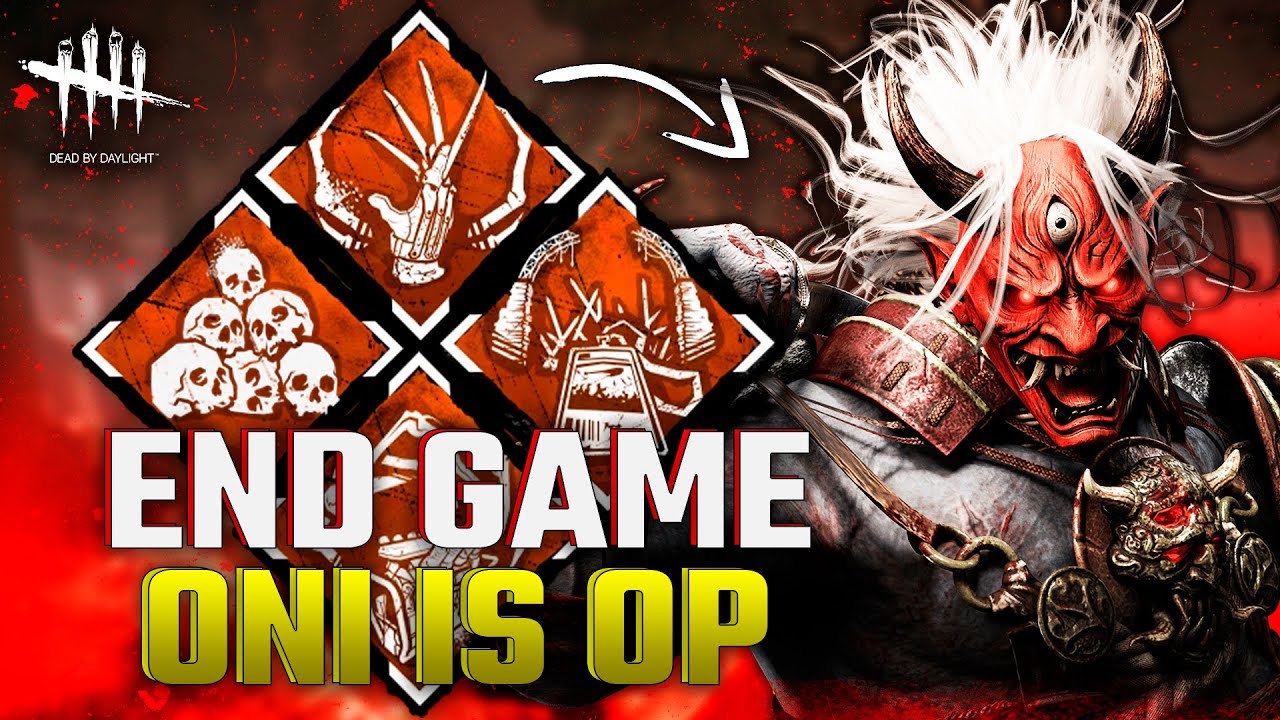 END GAME ONI BUILD - Oni Build - Dead By Daylight PS4 - YouTube