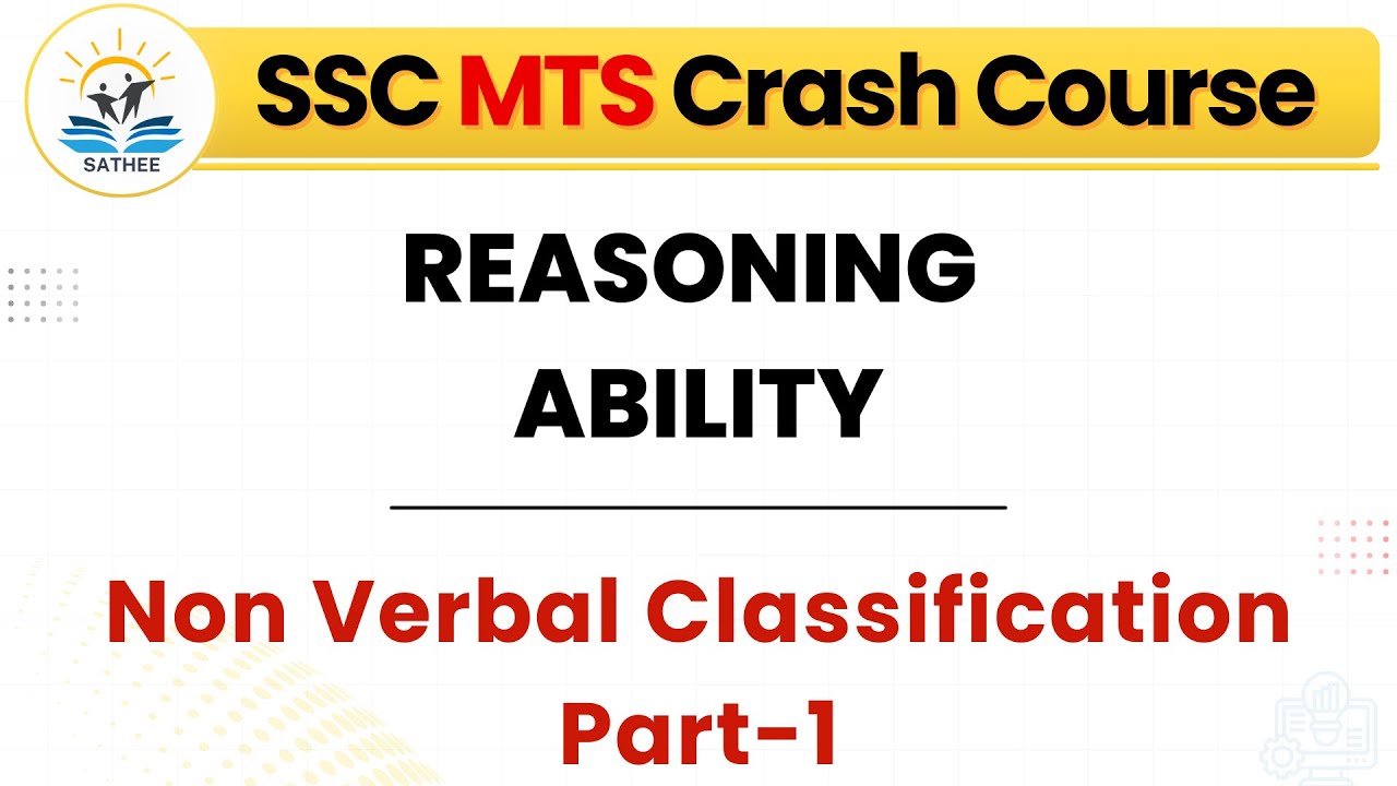 Non Verbal Classification Part 01 | Reasoning | Day 29 | SATHEE SSC ...