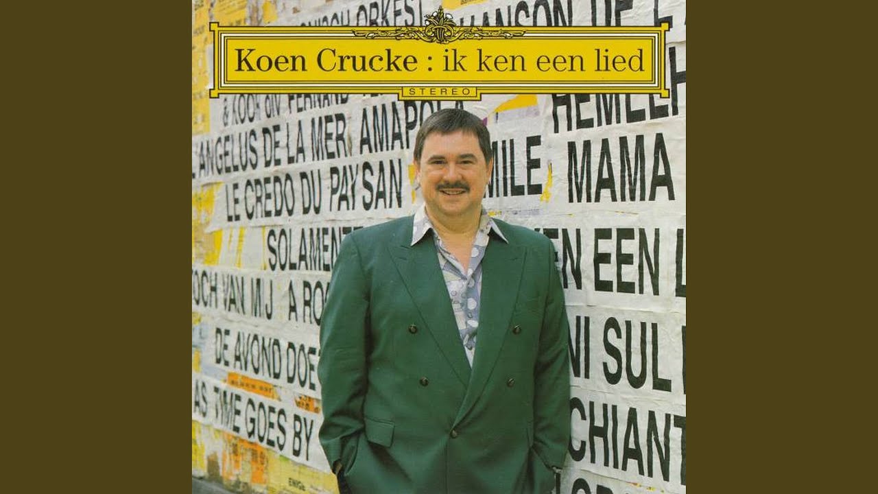 Ik Ken Een Lied - Koen Crucke: Song Lyrics, Music Videos & Concerts