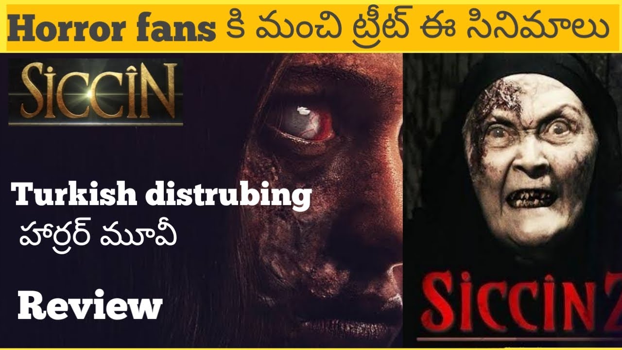 Siccin horror movie review in Telugu|| mana view || Turkish horror ...