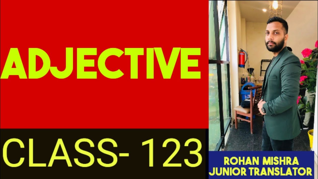 CLASS-123/ADJECTIVE - YouTube