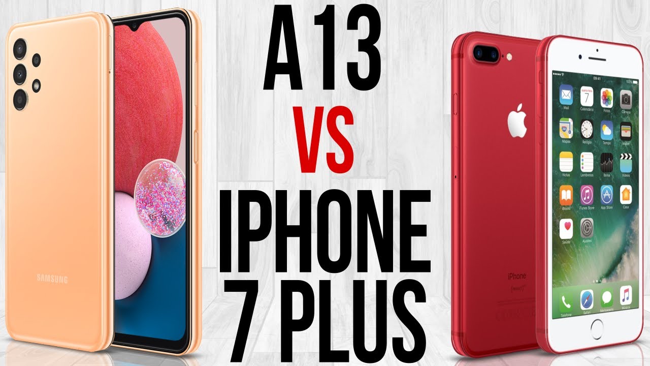 A13 vs iPhone 7 Plus (Comparativo) - YouTube