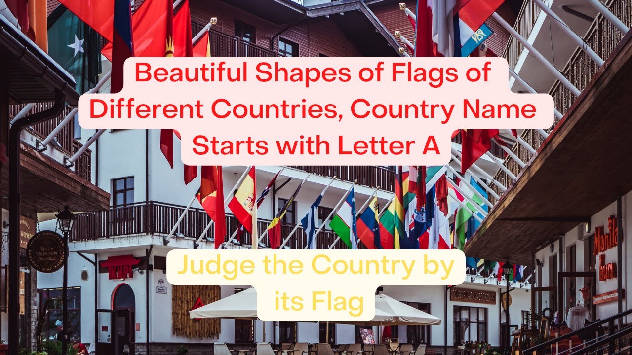 Country Flags |Country Name Starts with Letter A (Part 1) | Digital ...