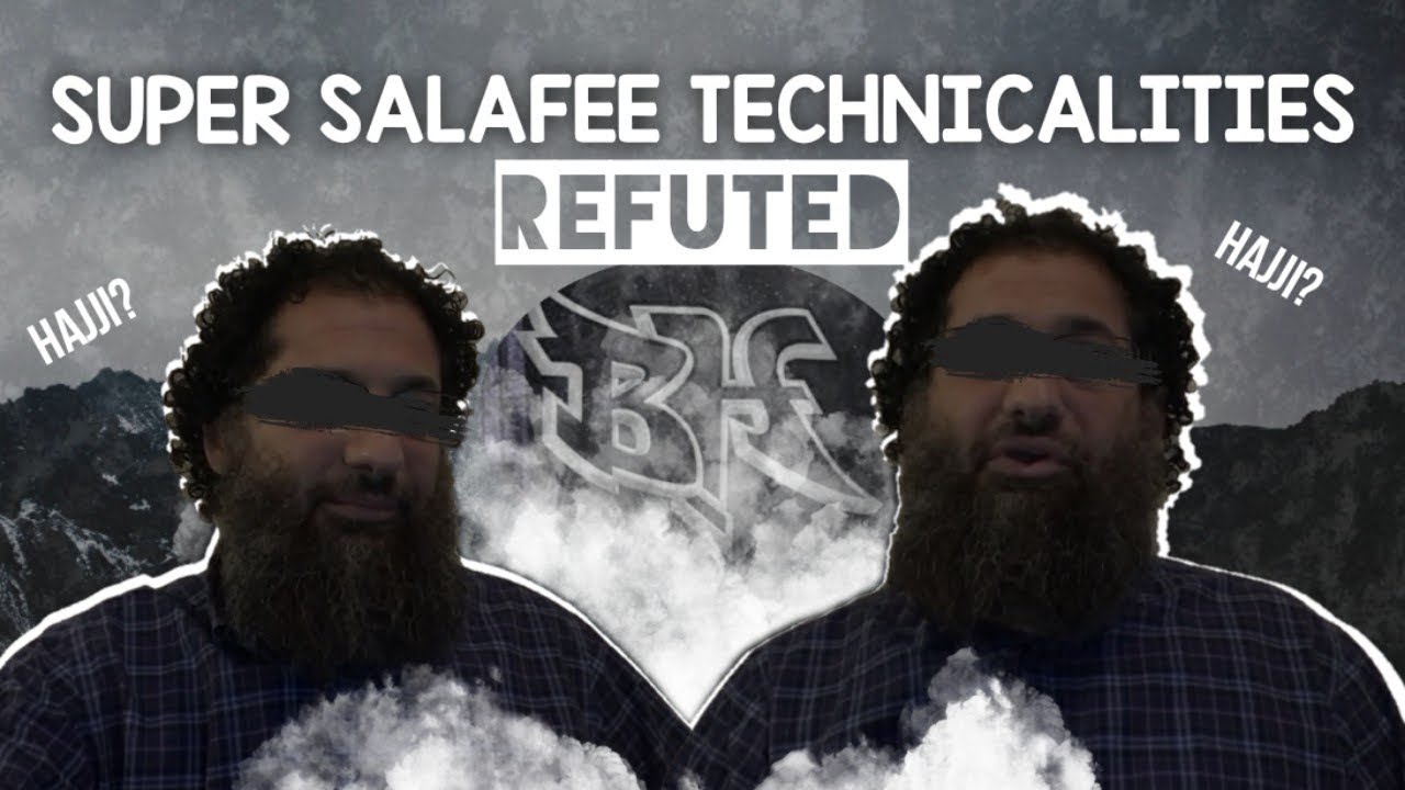 OMAR CHATILA - THE SUPER SALAFI: TECHNICALITIES REFUTED - YouTube