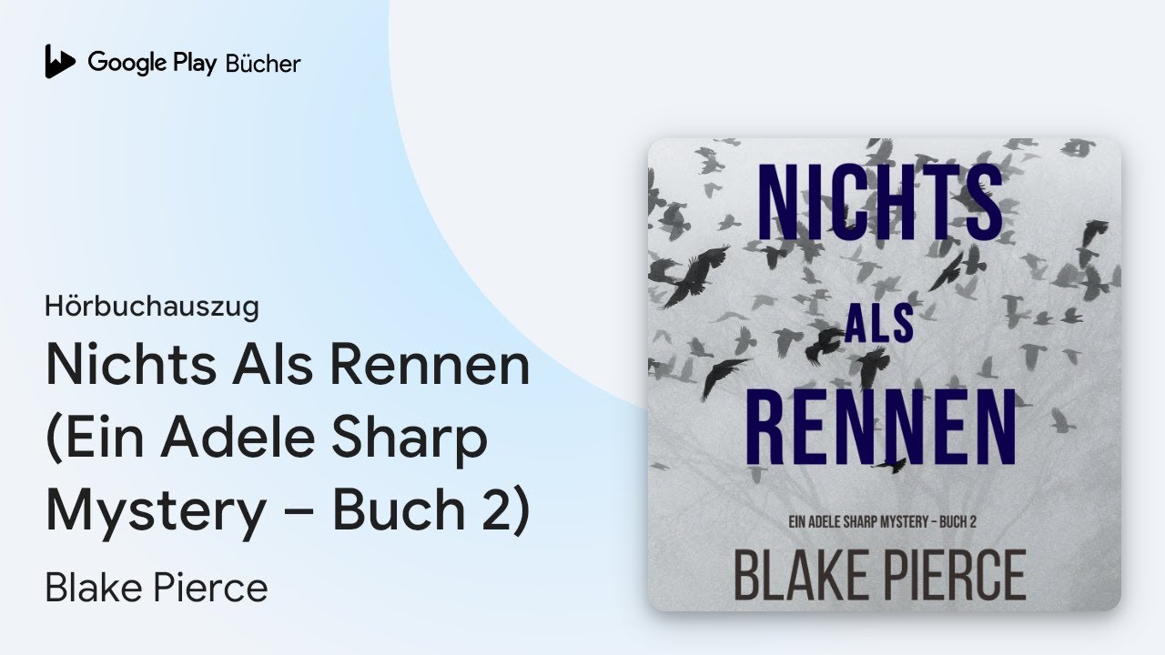 „Nichts Als Rennen (Ein Adele Sharp Mystery –…“ von Blake Pierce ...