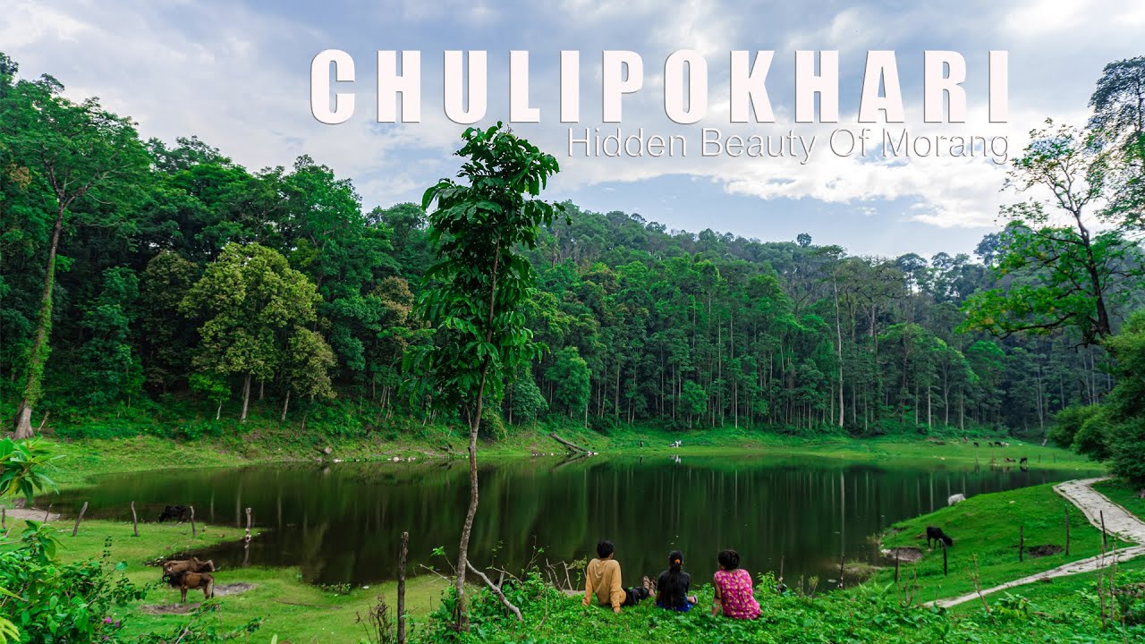 CHULI POKHARI Hidden Beauty Of Morang | Amazing Places to visit in ...