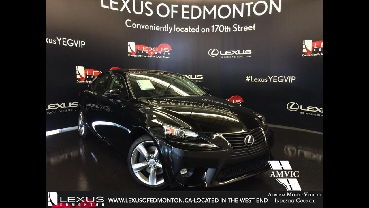 2016 Black Lexus IS 350 AWD Luxury Walkaround Review | East Edmonton ...