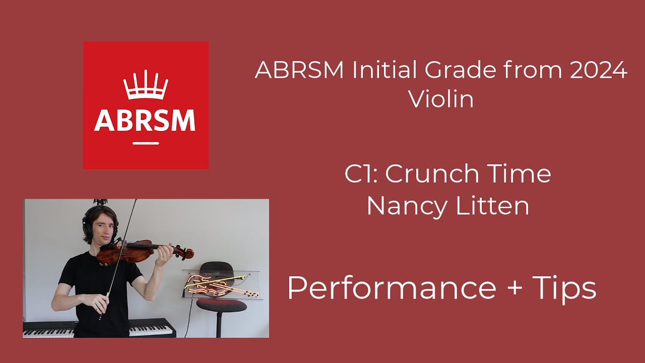 Crunch Time (C1) - ABRSM Initial Grade Violin 2024 - Performance and ...