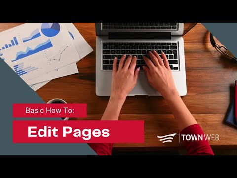Editing Pages | Town Web Dashboard Tutorial - YouTube