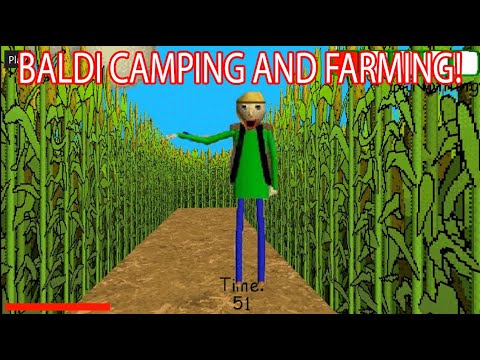 BALDI FIELD TRIPS CAMPING AND FARMING! Baldi's Basics Plus - YouTube