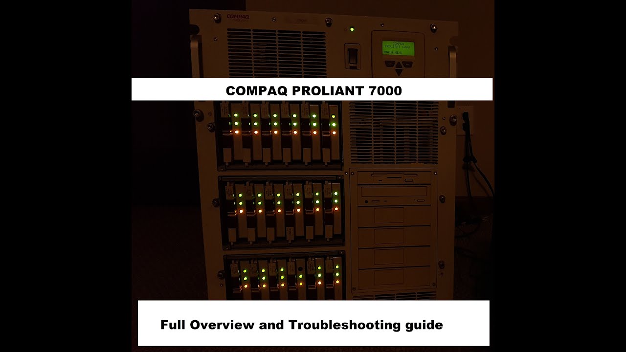 Compaq Proliant 7000 Server - Full overview and troubleshooting guide ...
