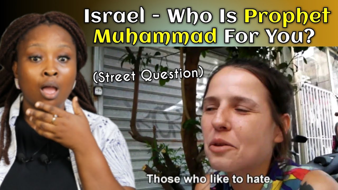 Israel - Who Is Prophet Muhammad (Pbuh) To You? || Street Question ...