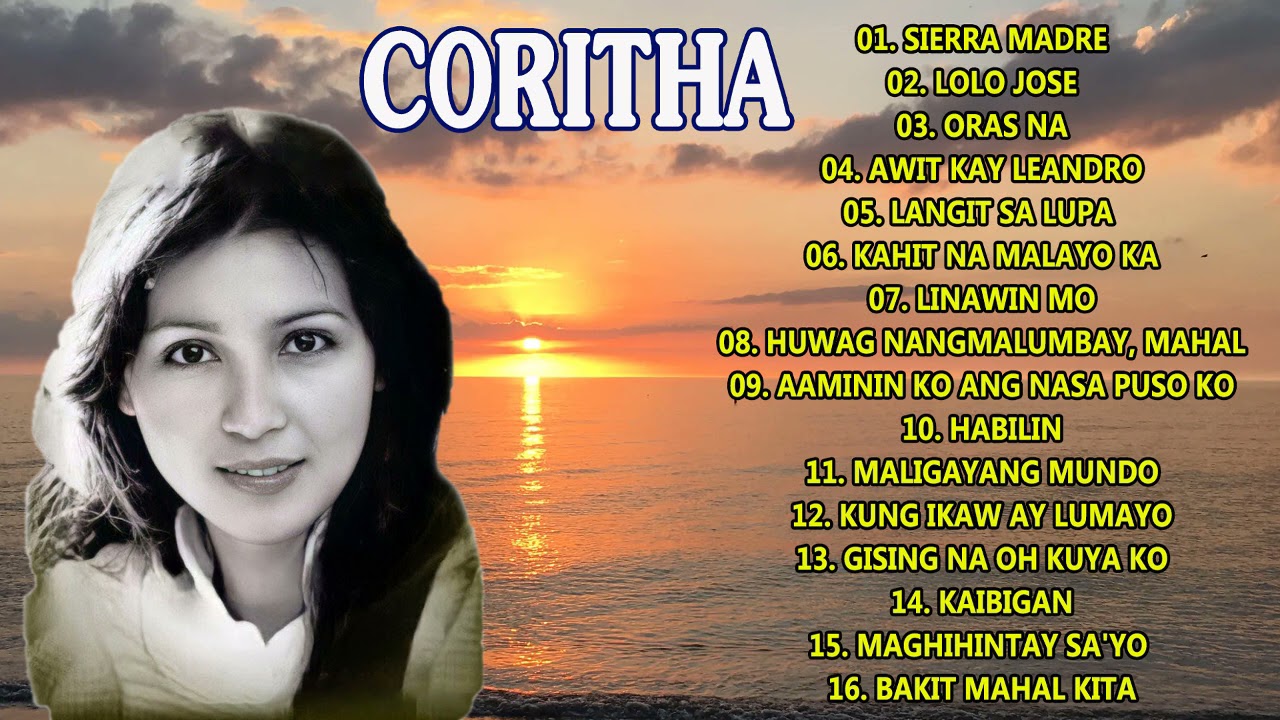 Coritha Best Songs Full Album 2021 - Coritha Nonstop Opm Tagalog Song ...
