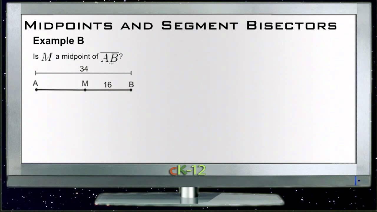Midpoints and Segment Bisectors: Examples (Basic Geometry Concepts) - YouTube