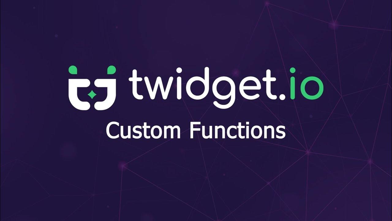 Custom Functions - Twidget.io - YouTube