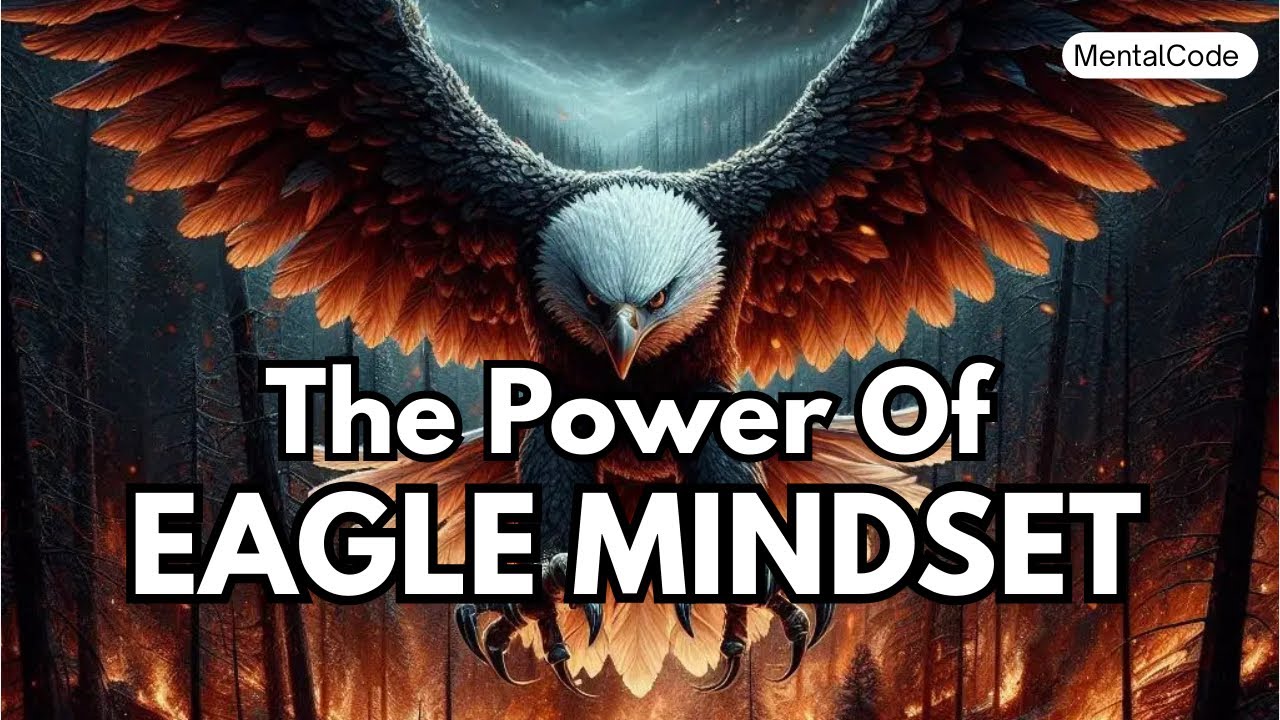 The Power Of Eagle Mindset-Best Motivational Video - YouTube