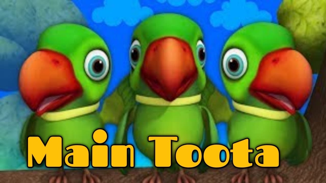 Main Toota Main Tooa Poem For Kids | Main Toota Main Toota Poem For ...