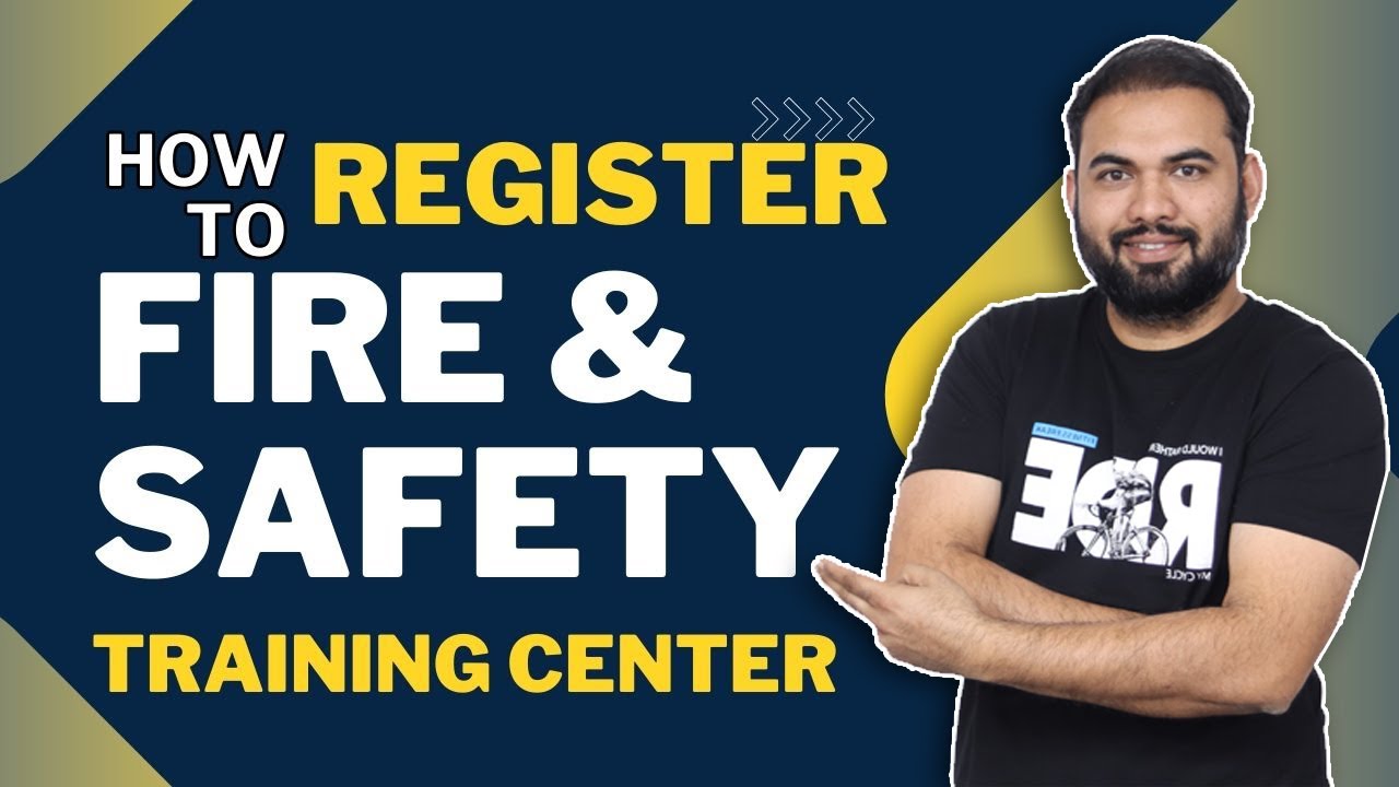How to register Fire and Safety training center | Fire and Safety का ...