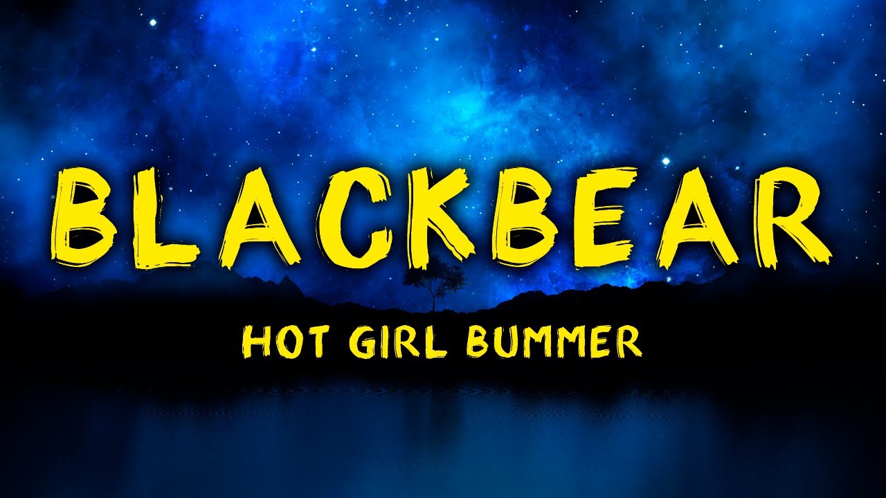 blackbear - hot girl bummer (Lyrics) - YouTube
