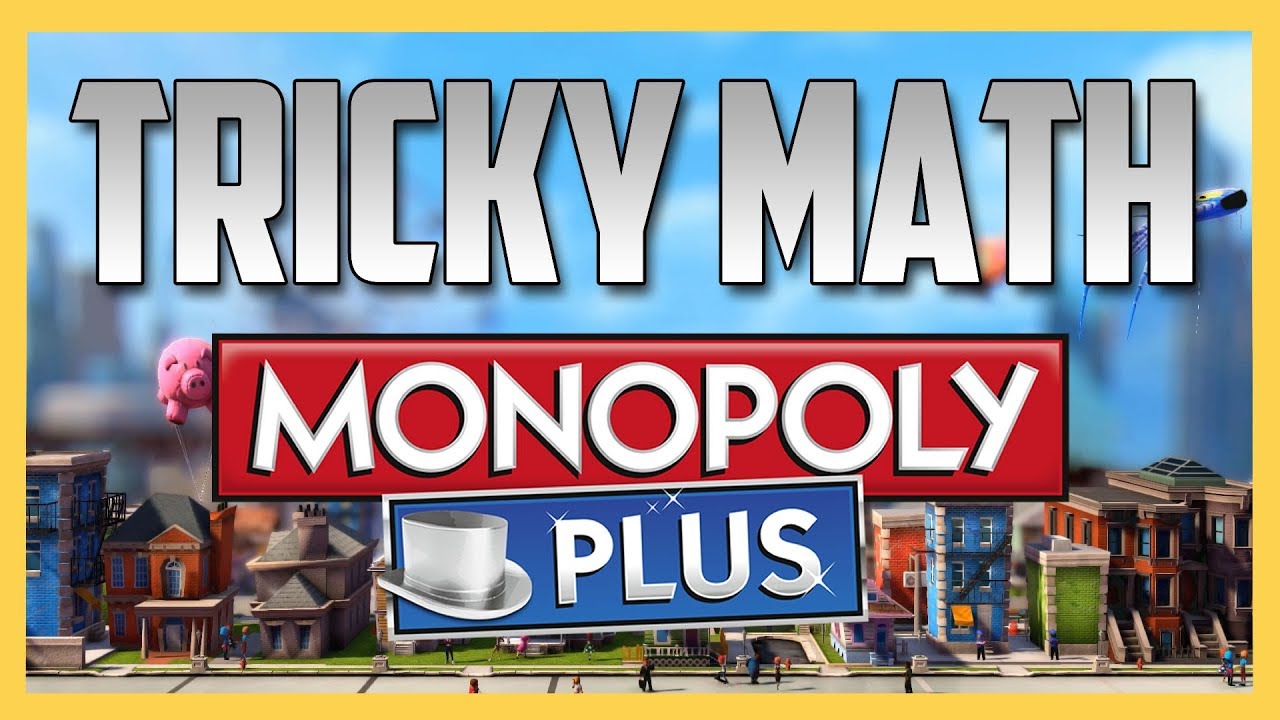 Tricky Math - Monopoly on the PC! | Swiftor - YouTube