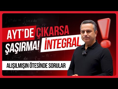 İNTEGRAL SADECE İŞLEM DEĞİLDİR !  | Alışılmışın Ötesinde Sorular #18