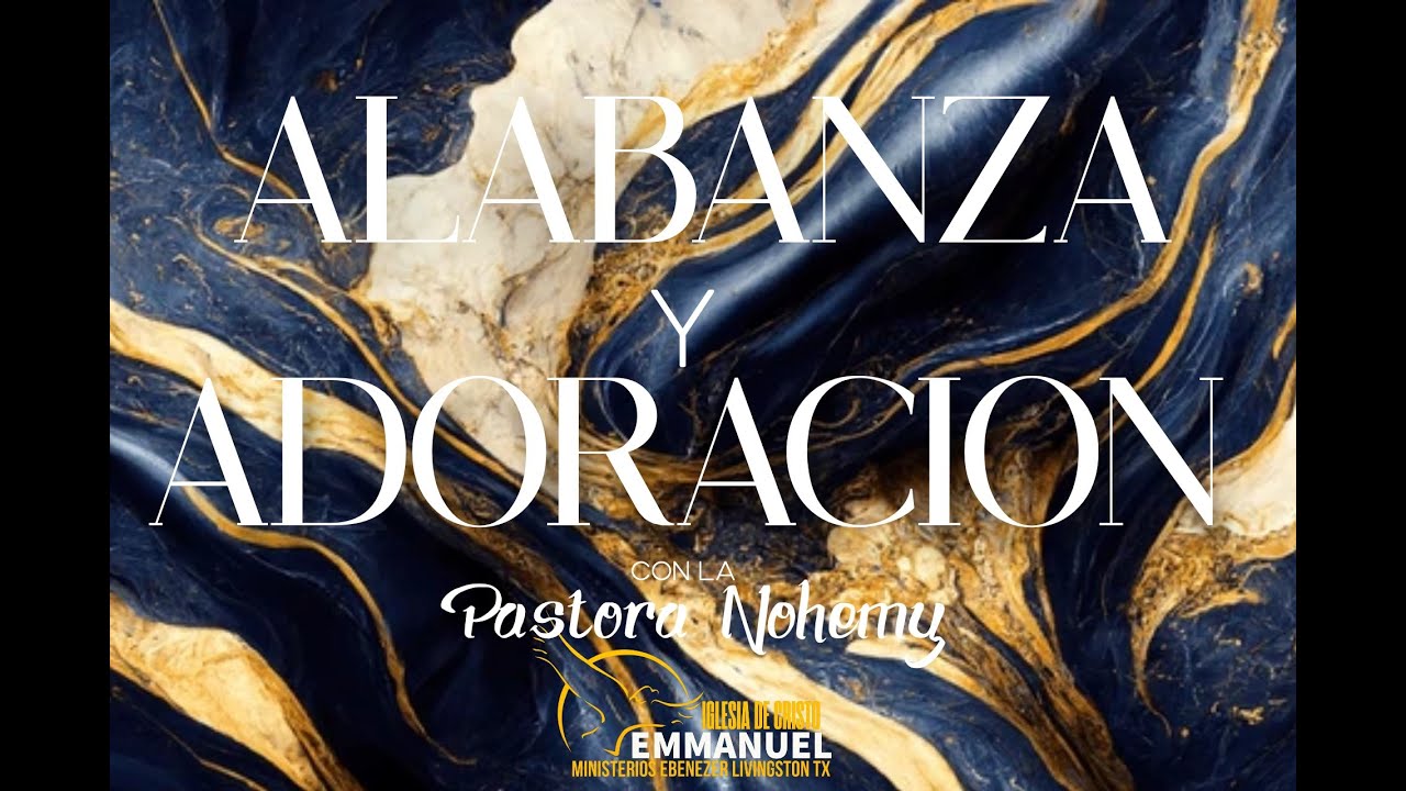 Alabanza y Adoracion | 06/21/24 | Pastora Nohemy Escobar - YouTube