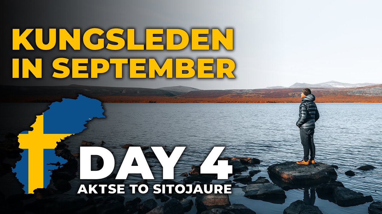 HIKING KUNGSLEDEN IN SEPTEMBER | Aktse - Sitojaure | backpacking Sweden ...