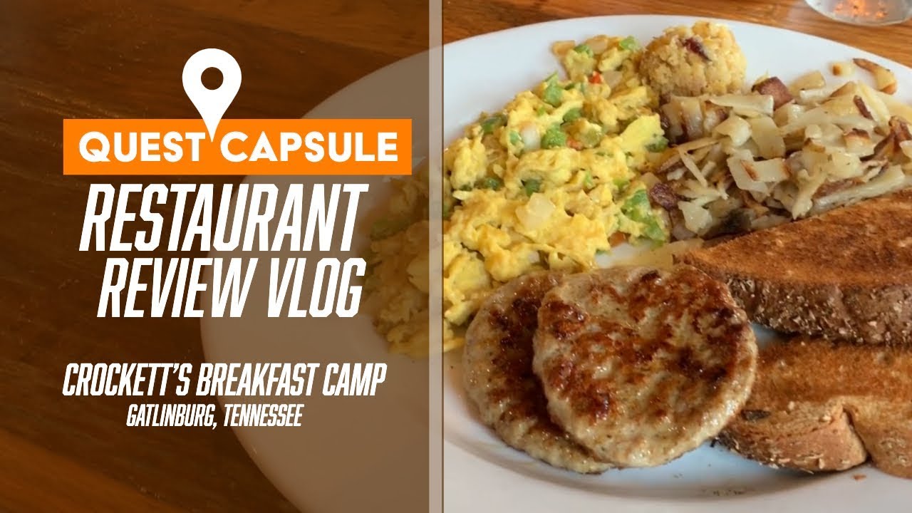 Crockett's Breakfast Camp Review - Quest Capsule Restaurant Review Vlog ...