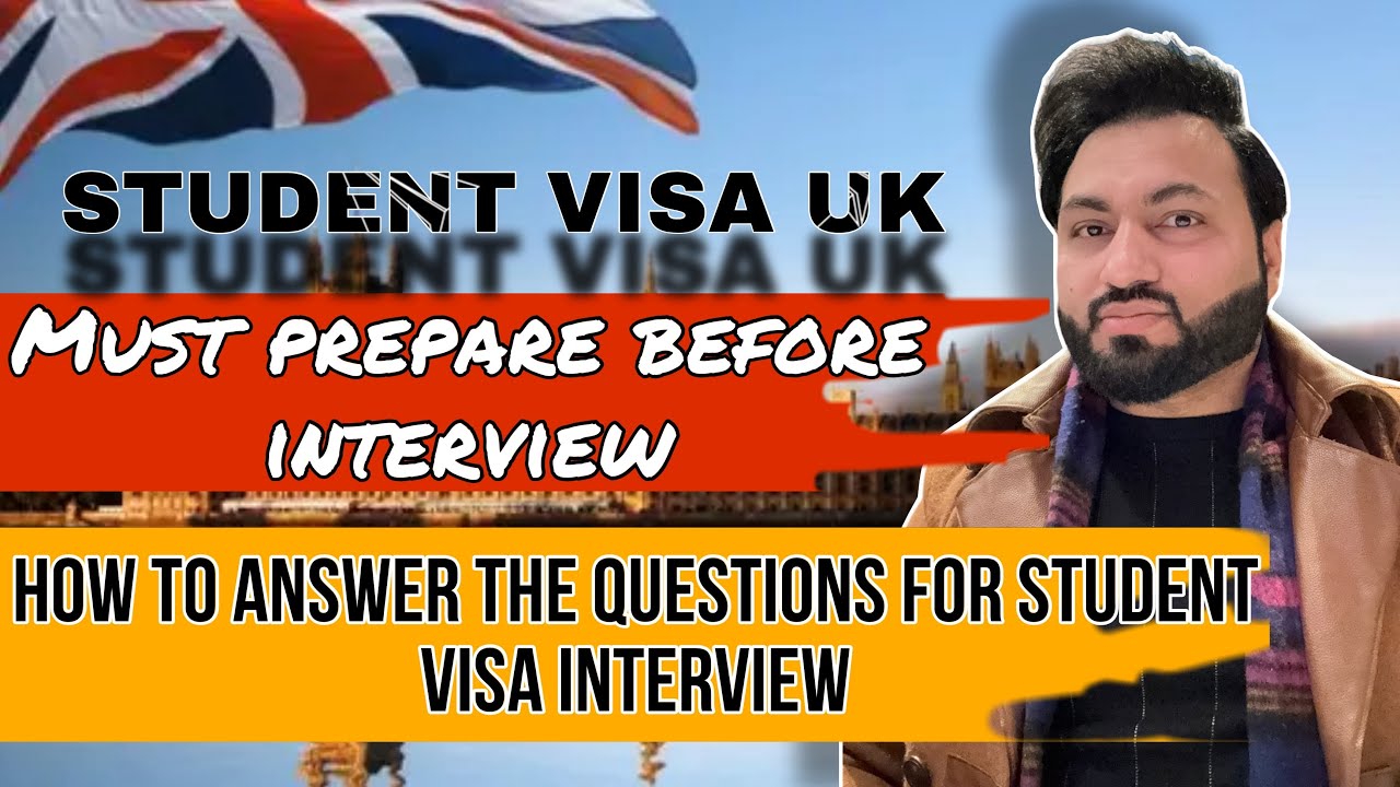 🟢 How to answer for UK visa || Student Visa interview preparation 🇬🇧 - YouTube