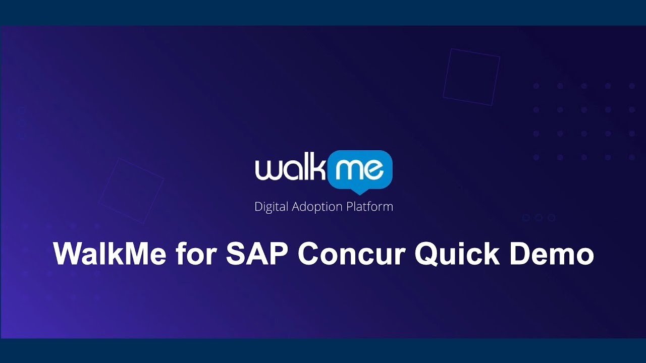 WalkMe for SAP Concur Quick Demo - YouTube