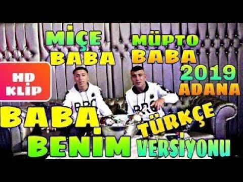 Müpto Baba & Miçe Baba - Baba Benim ( Official Video ) #TürkçeVersiyonu