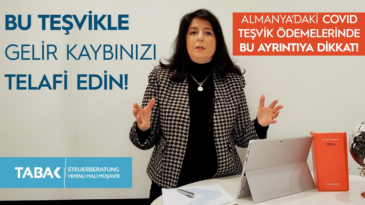 Bu Teşvikle Gelir Kaybınızı Telafi Edin! | TABAK Steuerberatung - YouTube