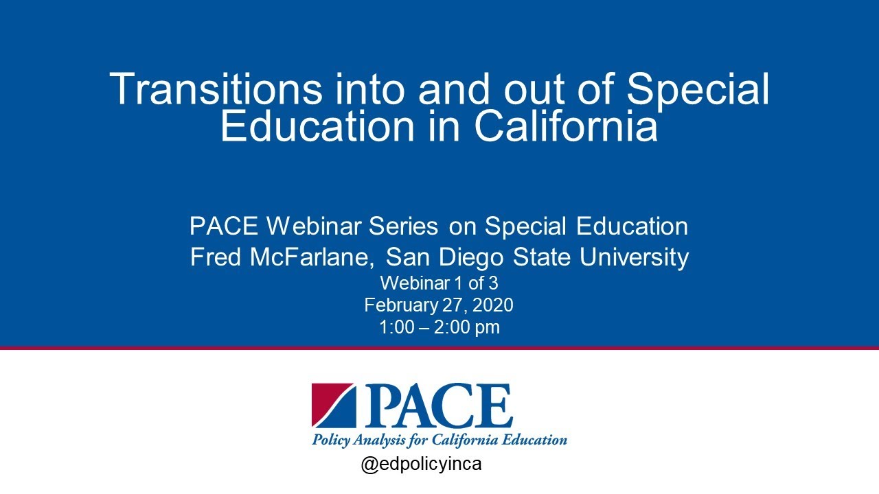 PACE | Fred McFarlane on Transitions Into and Out of Special Education ...