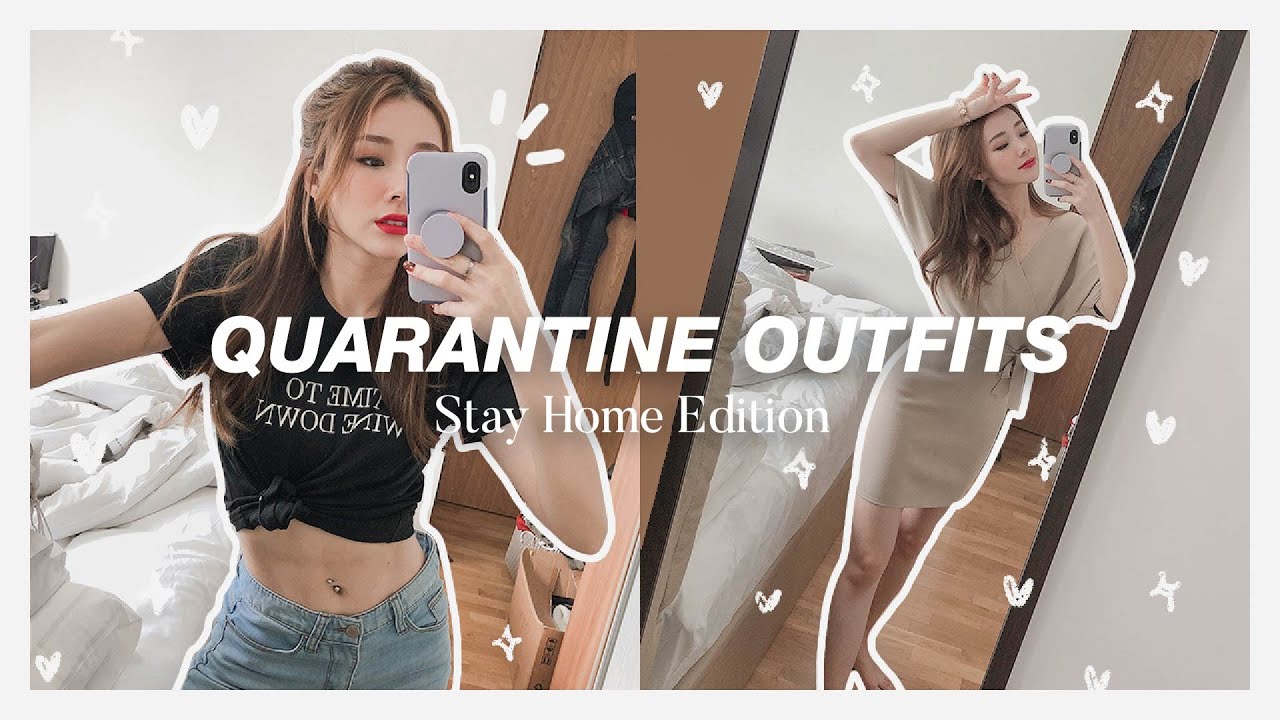 WHAT TO WEAR AT HOME? | QUARANTINE OUTFITS LOOKBOOK - YouTube