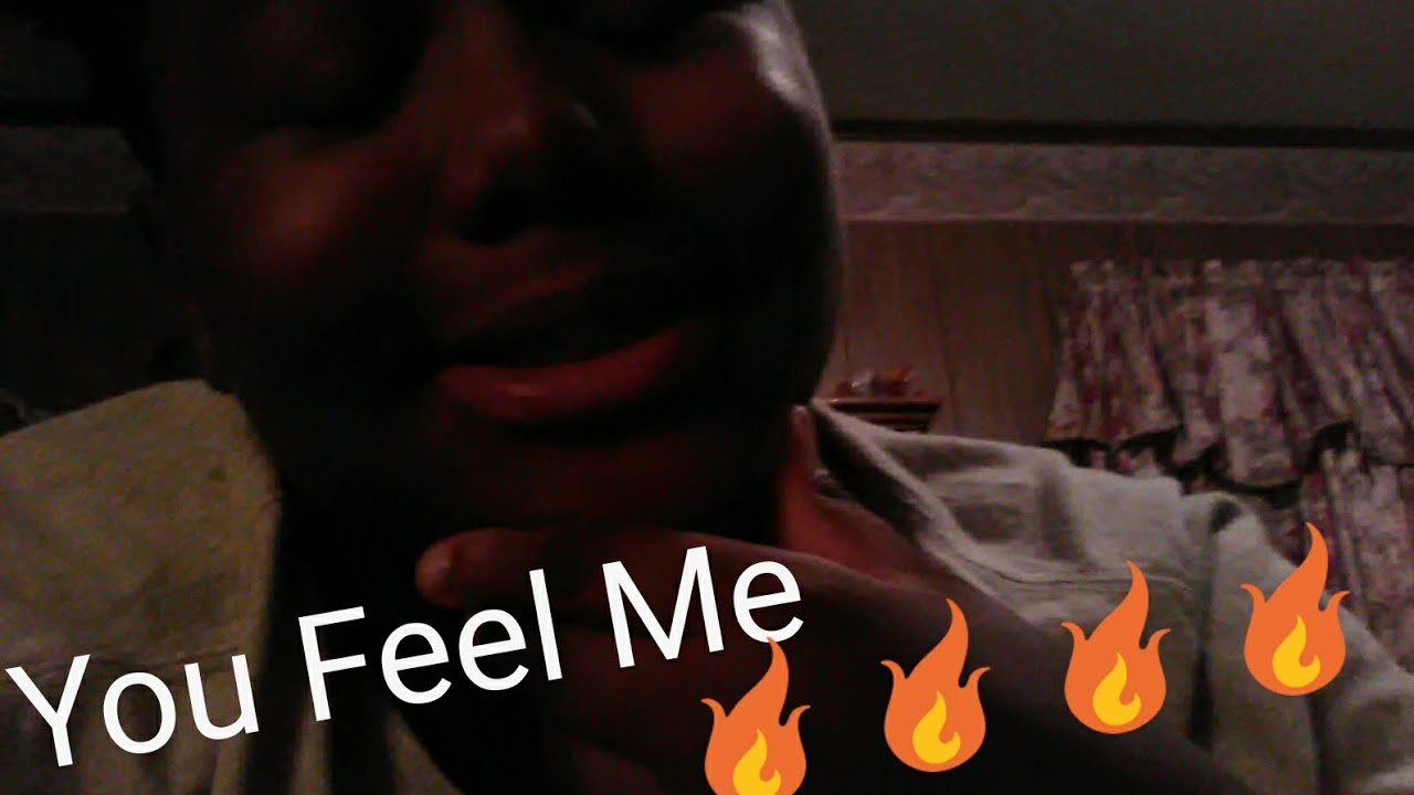 You feel me - YouTube
