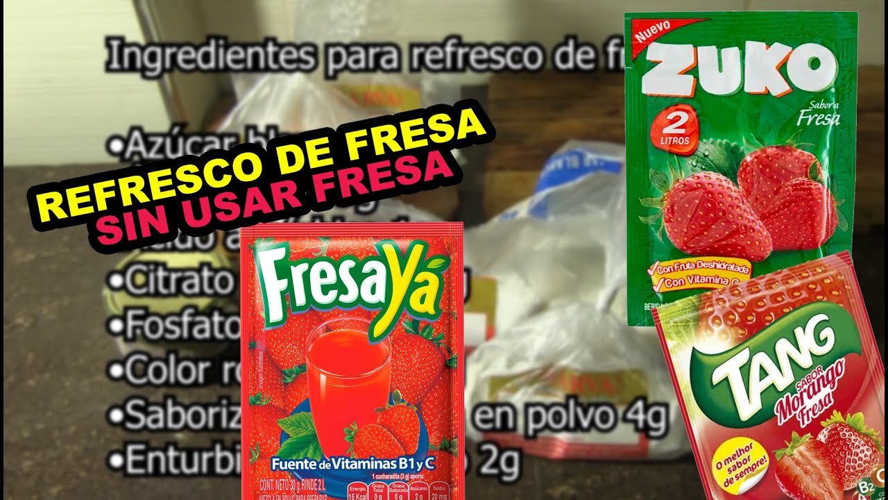 Elaboración de Refresco en POLVO de fresa - Ingredientes - YouTube
