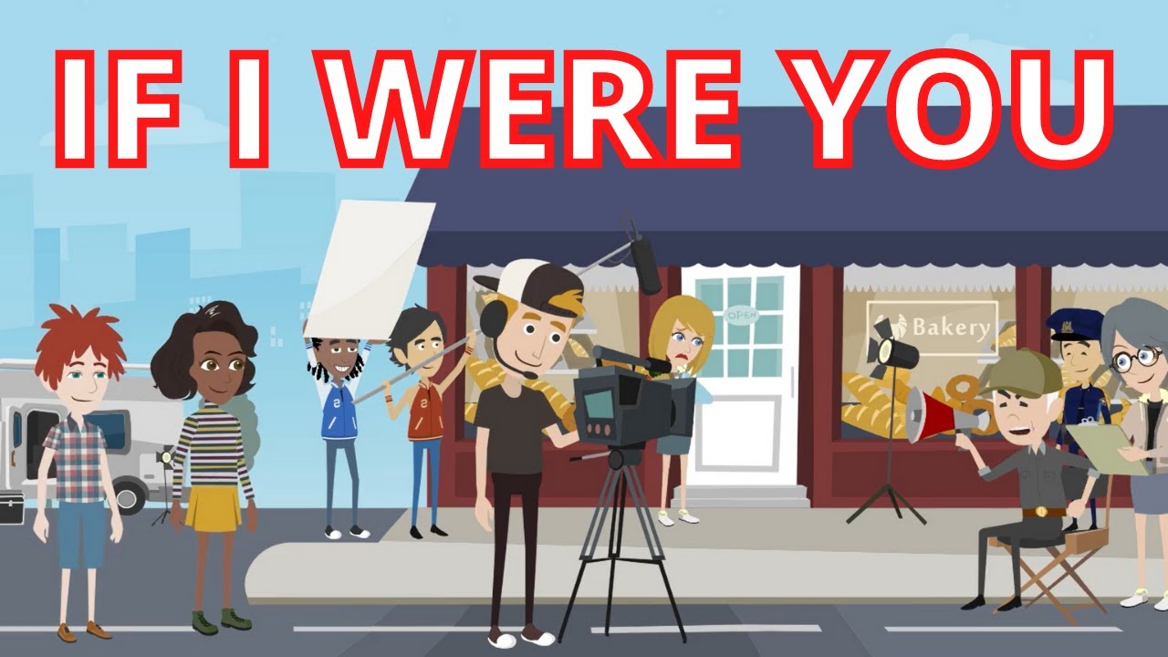 English speaking practice! If I were you... - YouTube