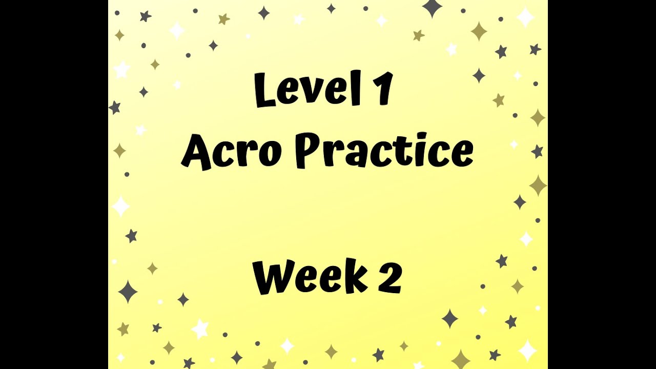 Level 1 Acro Practice - Week 2 - YouTube