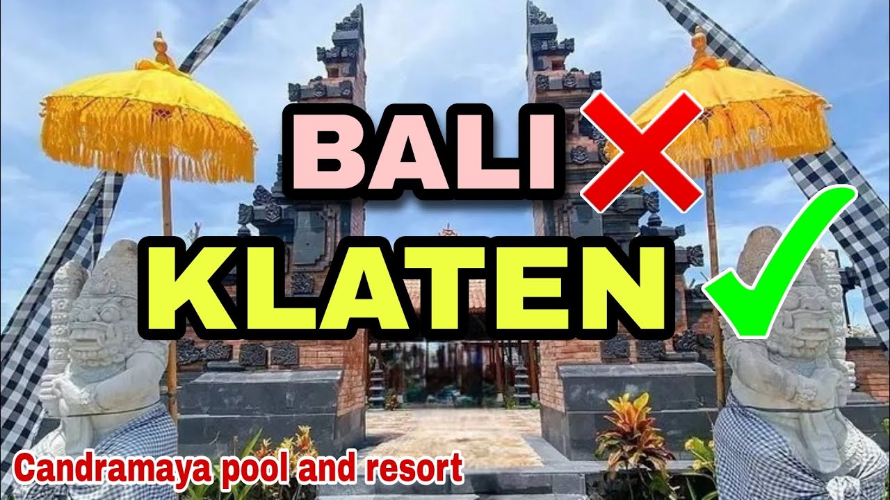 Candramaya Pool And Resort Ponggok Klaten | Nuansanya Bali Banget - YouTube