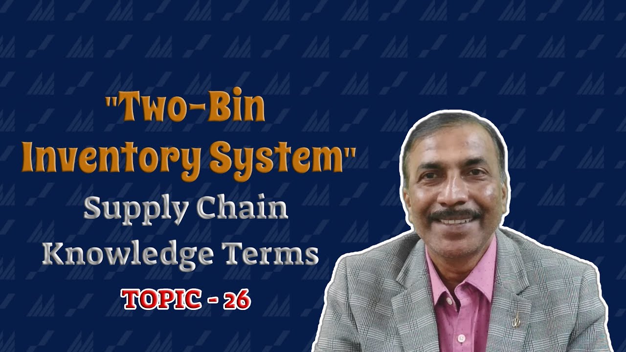 Two Bin Inventory System | Knowledge Terms | Supply Chain || TOPIC - 26 ...