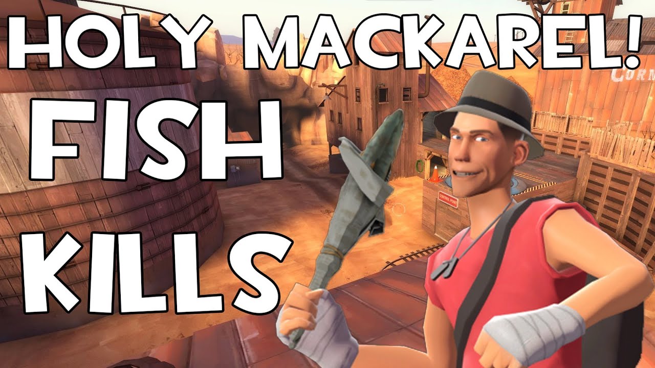 Team Fortress 2 Montage | FISH KILLS - YouTube
