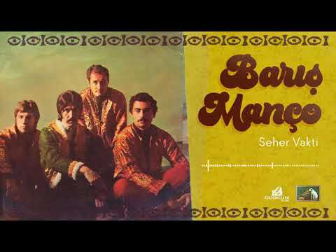 Barış Manço - Seher Vakti (1967) Remastered